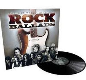 VARIOUS - ROCK BALLADS - THE ULTIMATE COLLECTION (LP) | Дюкян Меломан