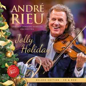 ANDRE RIEU - JOLLY HOLIDAY (CD) | Дюкян Меломан