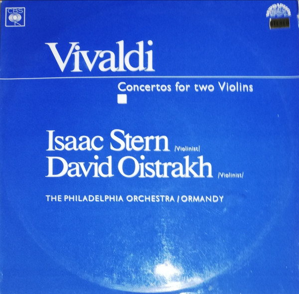 David Oistrakh*, Isaac Stern, The Philadelphia Orchestra - Vivaldi: Concertos For Two Violins ...